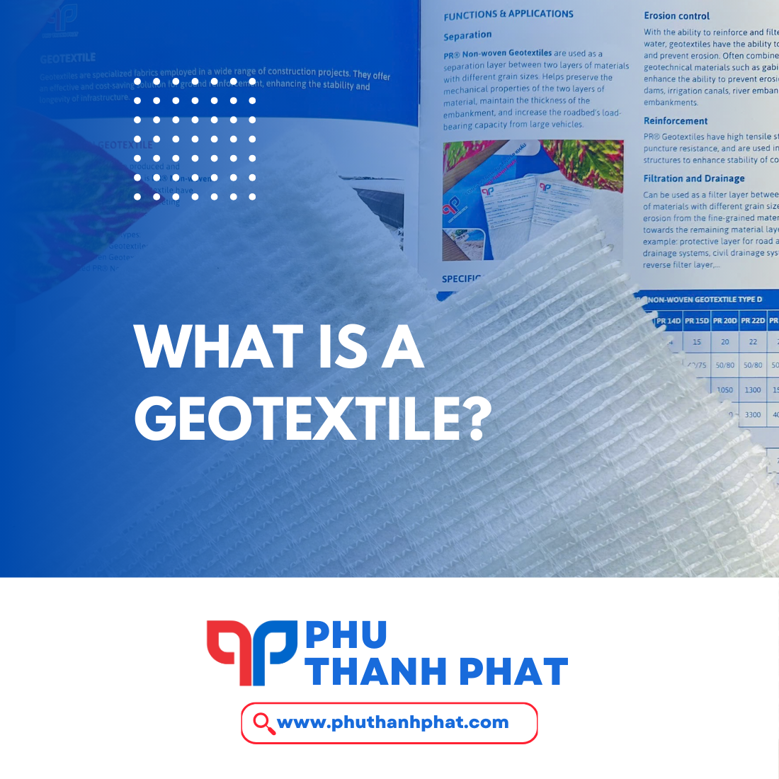What is a Geotextile? - Phu Thanh Phat